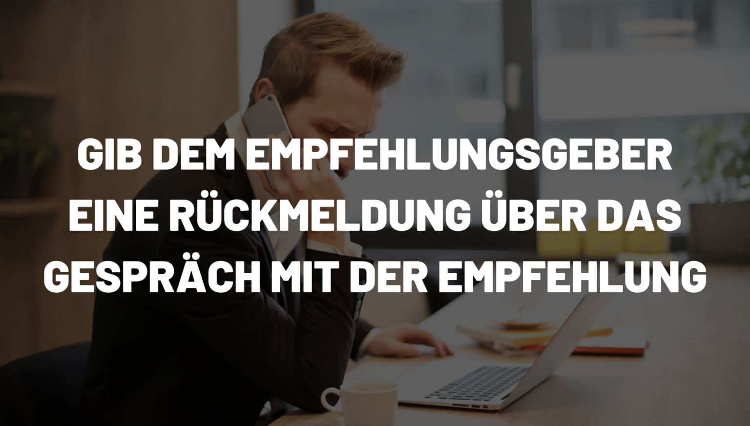 Empfehlungsmarketing - Die 5-Schritte-Empfehlungsstrategie